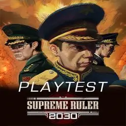 Supreme Ruler 2030 Playtest社区_攻略大全_Supreme Ruler 2030 Playtest玩家交流论坛_最新 ...
